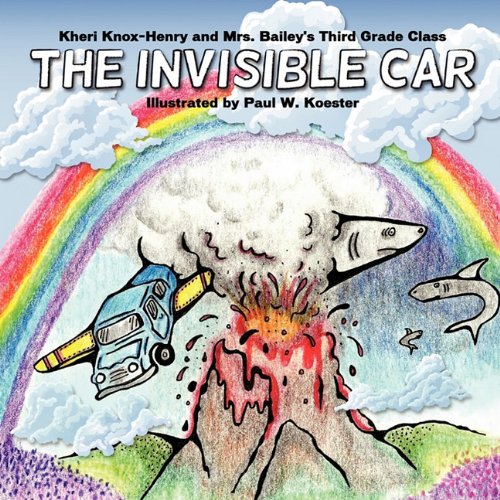 The Invisible Car: Knox-Henry, Kheri: 9781582752198: Amazon.com: Books