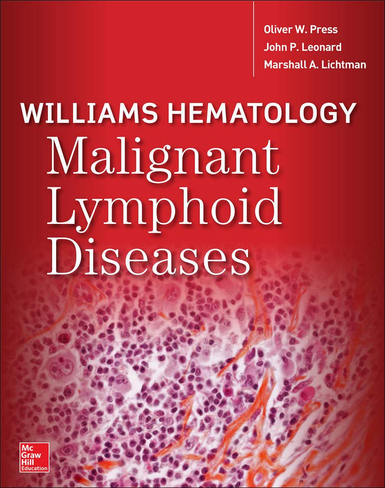Williams Hematology Malignant Lymphoid Diseases: 9781260117066 ...