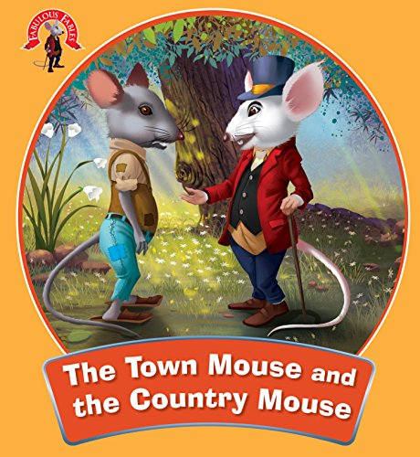 Amazon | The Town Mouse And The Country Mouse : Fabulous Fables ...