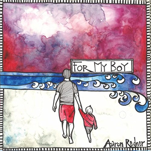 Amazon.co.jp: For My Boy : Aaron Redner: デジタルミュージック