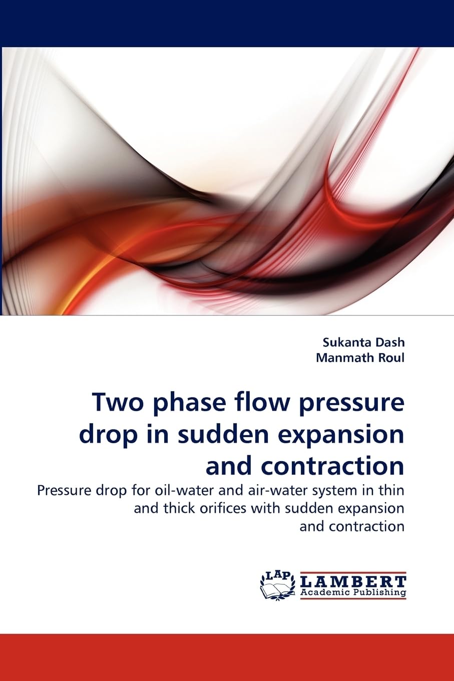 Buy Two Phase Flow Pressure Drop in Sudden Expansion and Contraction ...