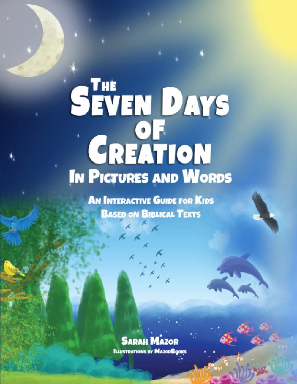 Buy The Seven Days of Creation in Pictures and Words: An Interactive ...