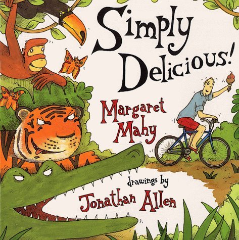 Amazon.com: Simply Delicious!: 9780711214415: Margaret Mahy: Books