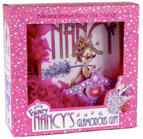 Fancy Nancy's Glamorous Gift: original Fancy Nancy book with feather ...
