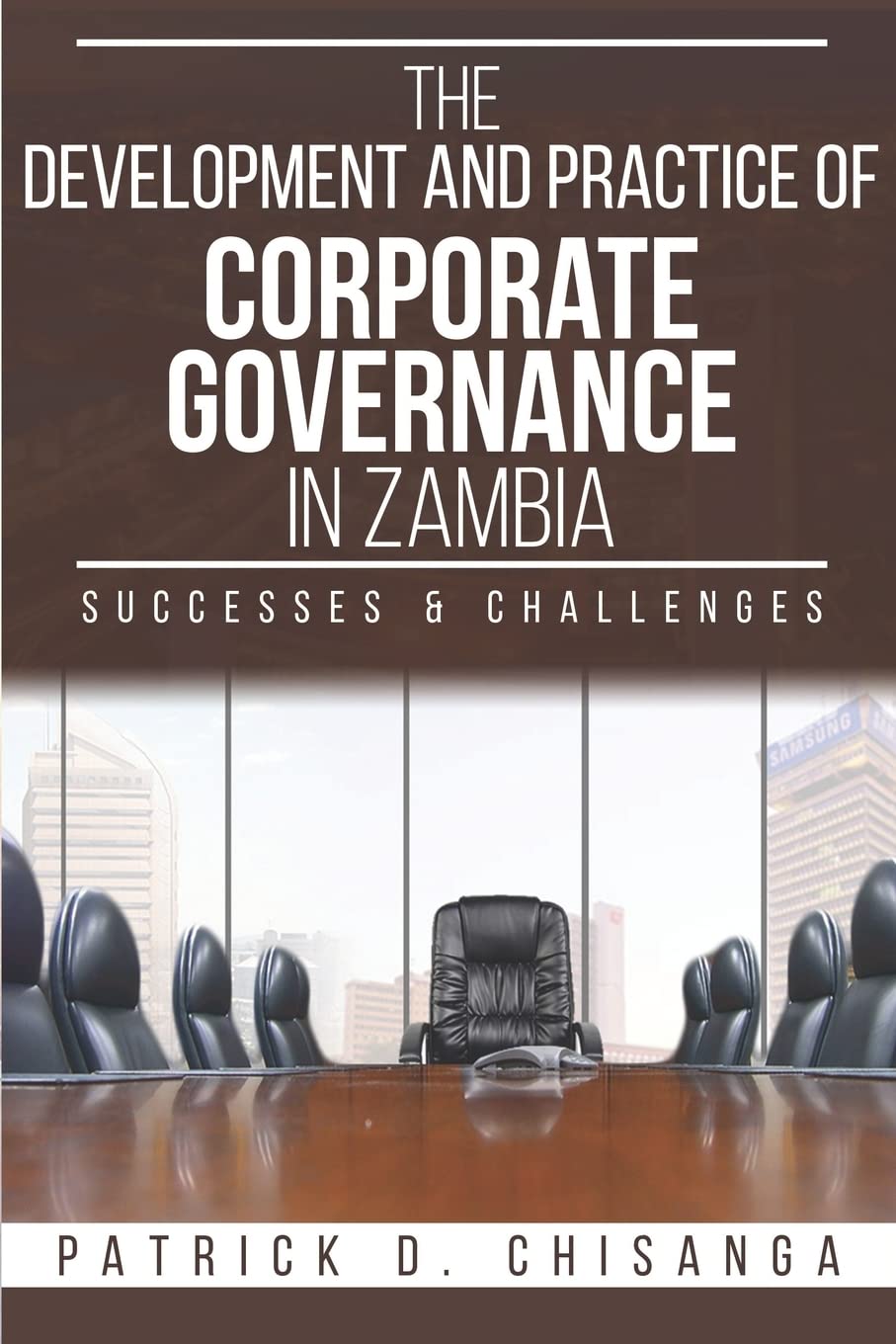 The Development and Practice of Corporate Governance in Zambia ...