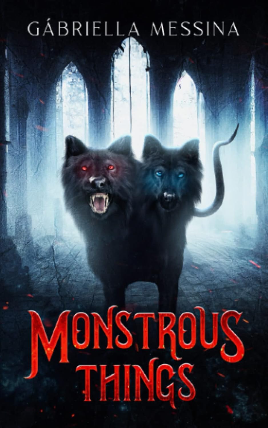 Monstrous Things: Messina, Gabriella: 9798364496522: Amazon.com: Books