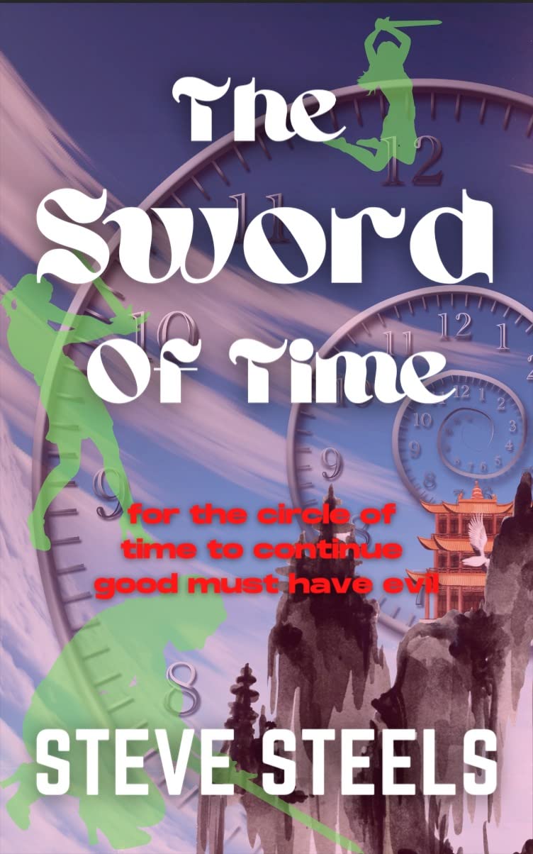 Amazon.com: The Sword Of Time: For the circle of time to continue, good ...