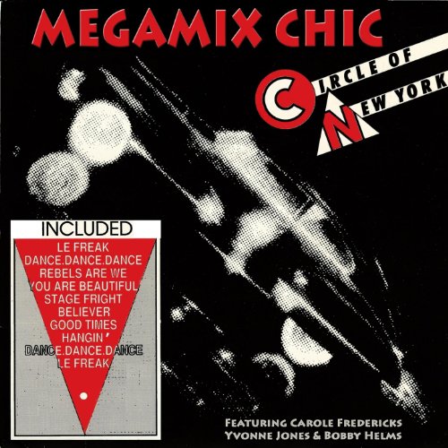 Play Megamix Chic (feat. Carole Fredericks, Yvonne Jones, Bobby Helms ...