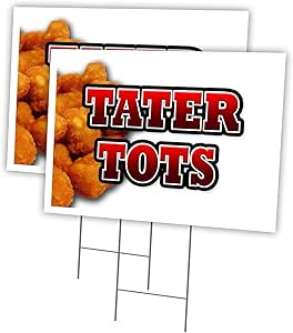 Amazon.com: Tater Tots 2 Pack of 12" x 16" Yard Sign & Stake ...