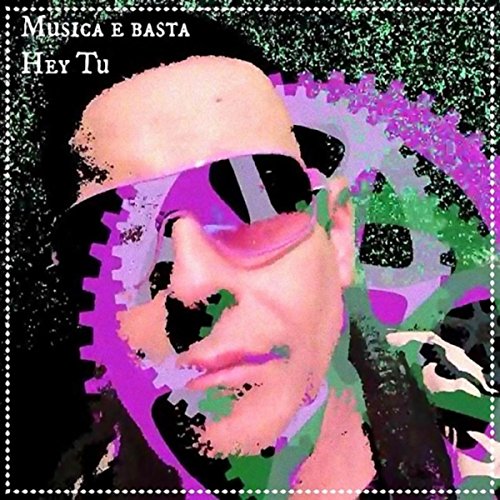 Play Musica e basta by Hey tu on Amazon Music