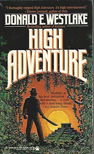 High Adventure: Westlake, Donald E.: 9780812510560: Amazon.com: Books