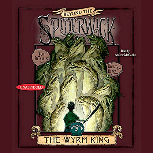 The Wyrm King: Beyond the Spiderwick Chronicles (Audible Audio Edition ...