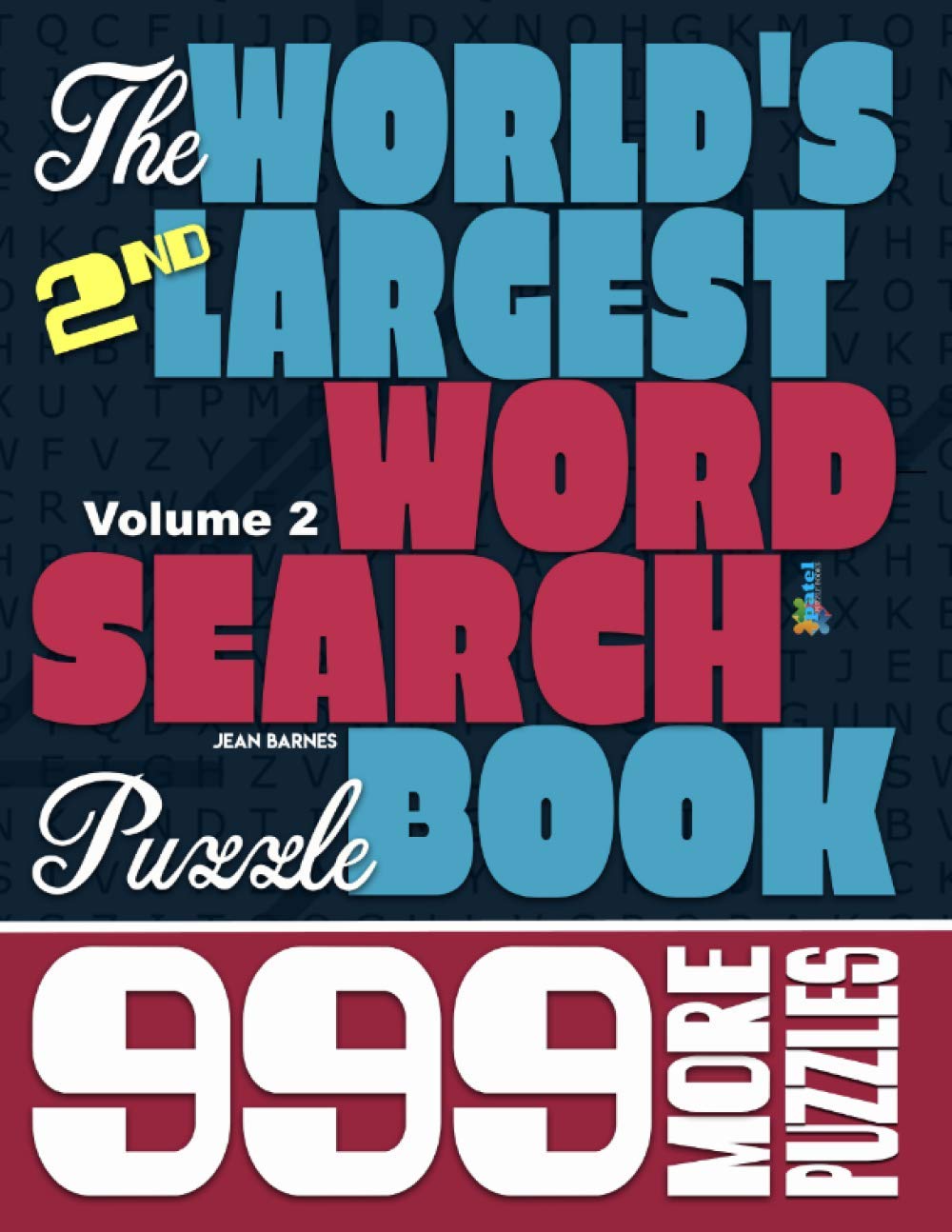 The World's 2nd Largest Word Search Puzzle Book: 999 More Puzzles (Vol ...