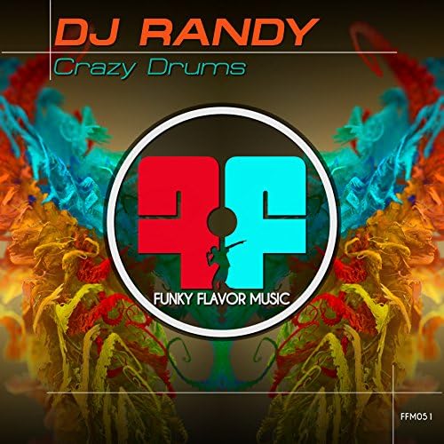 Play Crazy Drums by DJ Randy on Amazon Music