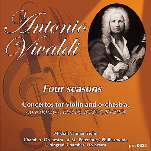 Antonio Vivaldi. Four Seasons. Concertos for Violin and Orchestra, Op.8 ...