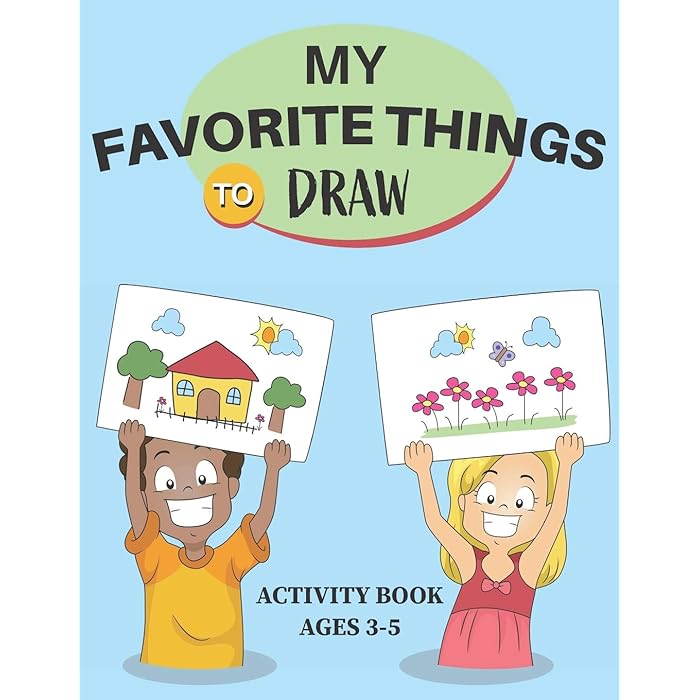 Buy My Favorite Things to Draw Activity Book Ages 3-5: My Little Artist ...