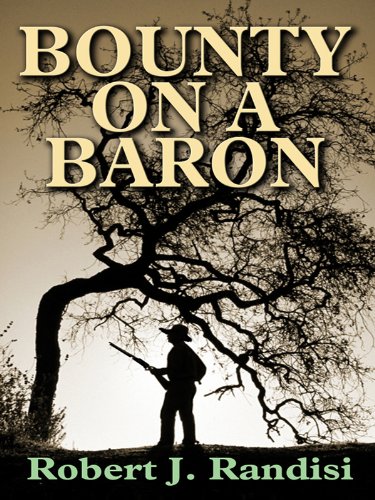Bounty on a Baron (Wheeler Large Print Western): Randisi, Robert J.: 9781410426024: Amazon.com ...