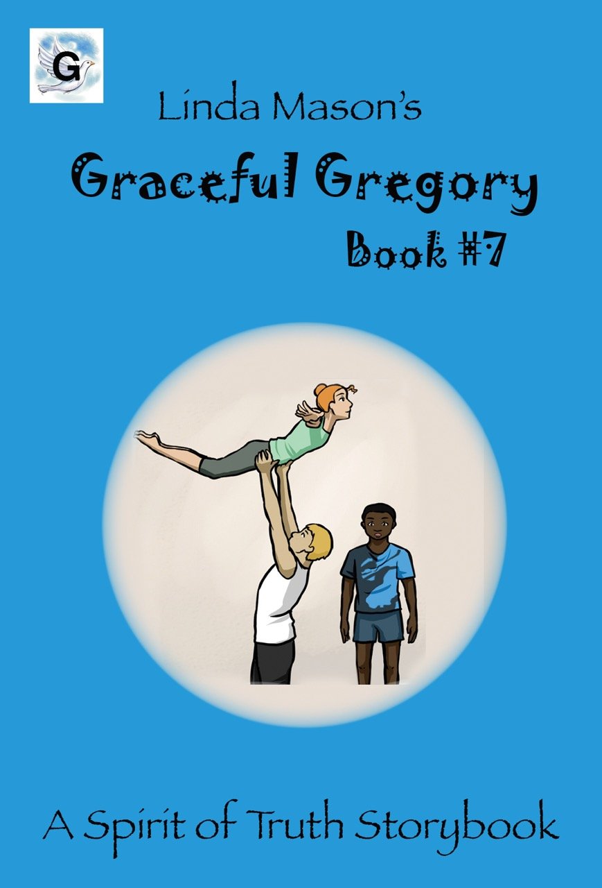 Linda Mason's Graceful Gregory: Book #7 eBook : Mason, Linda, Mulles ...