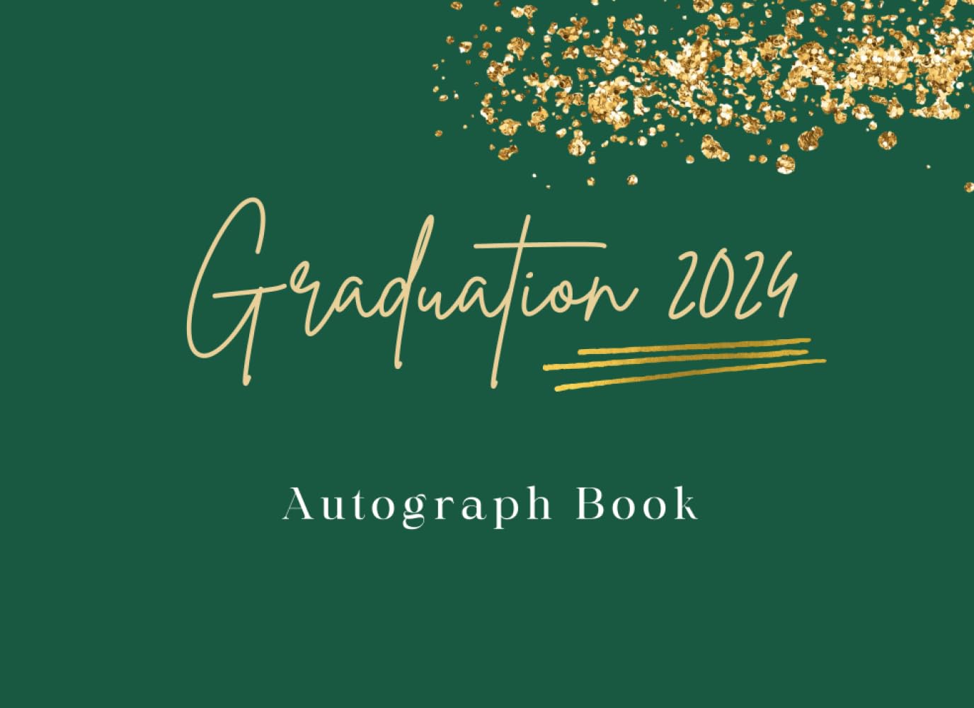 Amazon.com: Autograph Book for Graduation 2024: Class of 2024 ...