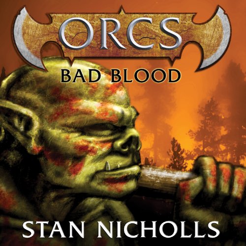 Amazon.com: Orcs: Bad Blood (Audible Audio Edition): Stan Nicholls ...