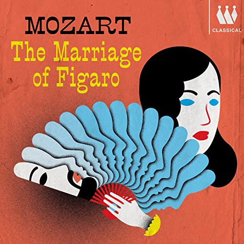 Play The Marriage of Figaro by Wolfgang Amadeus Mozart, Vittorio Gui ...