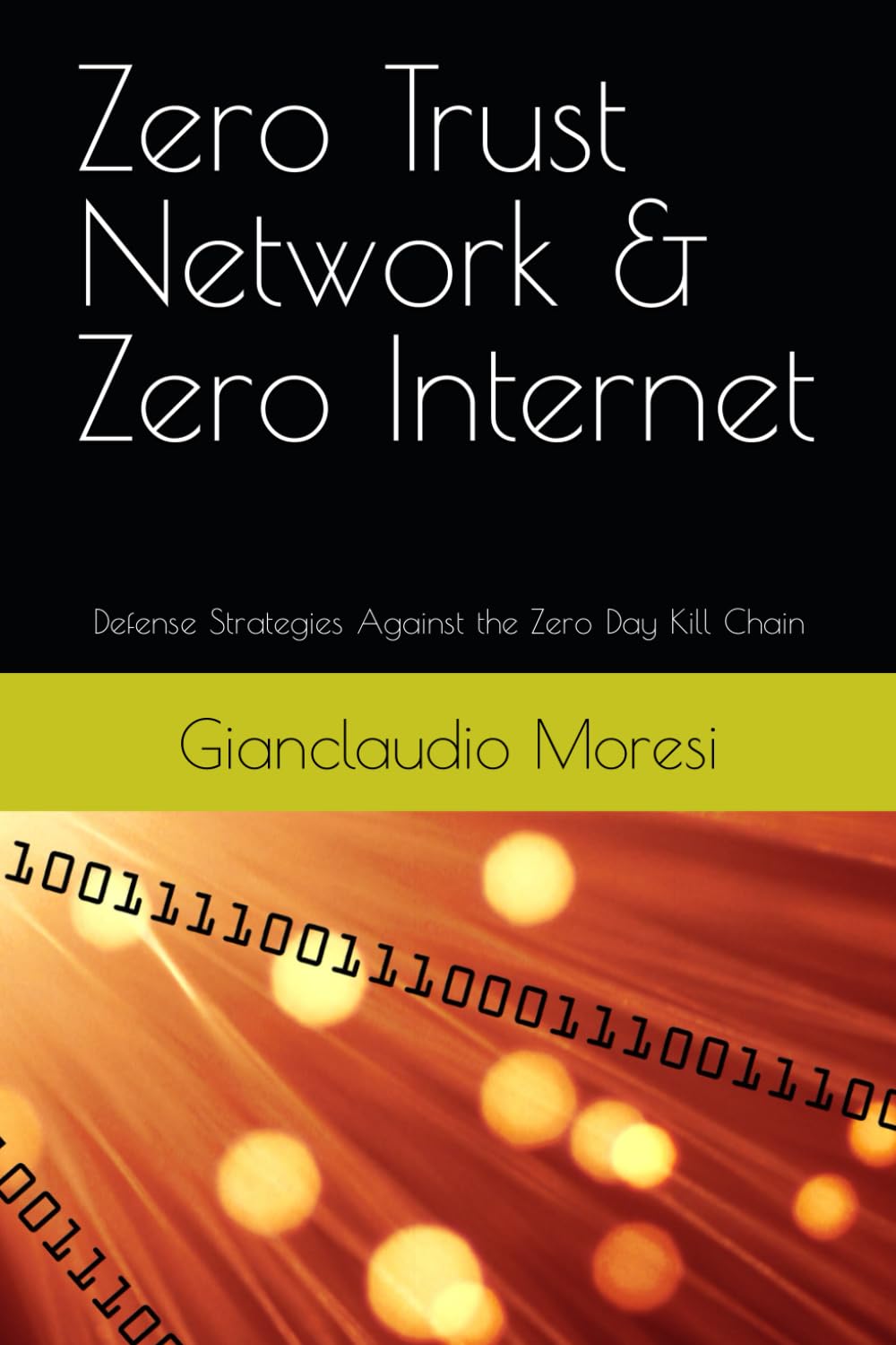 Amazon.com: Zero Trust Network & Zero Internet: Defense Strategies ...