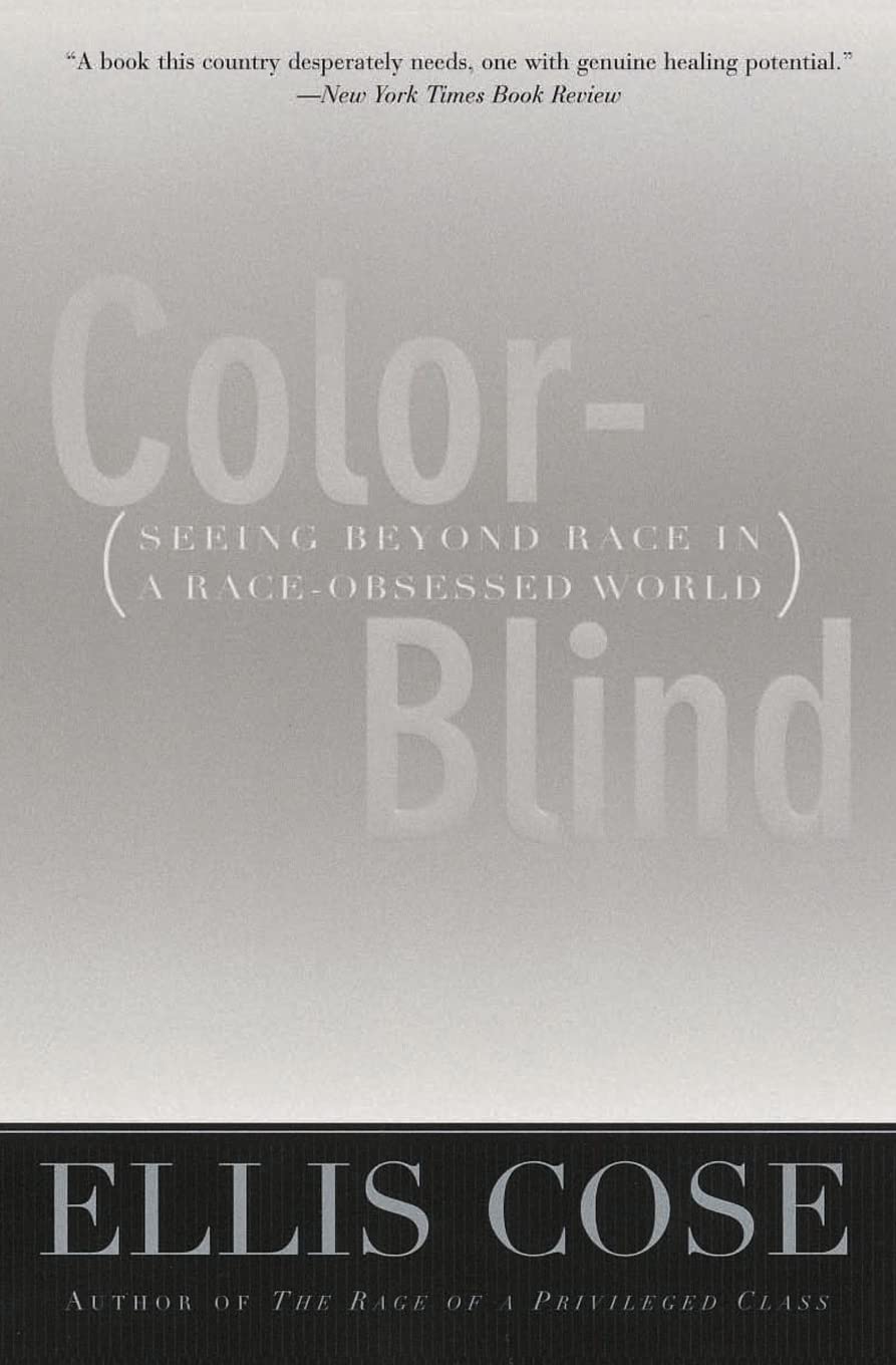 Amazon | Color-Blind: Seeing Beyond Race in a Race-Obsessed World ...