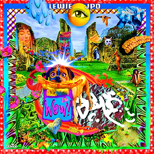 Play Wow! by Lewie JPD on Amazon Music