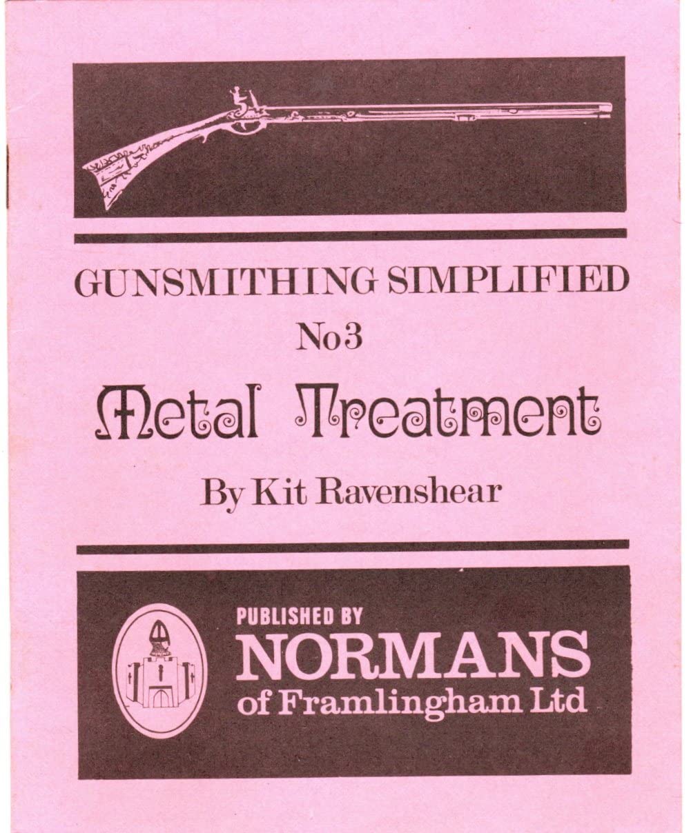 Gunsmithing Simplified No. 3 Metal Treatment: Ravenshear, Kit: Amazon ...