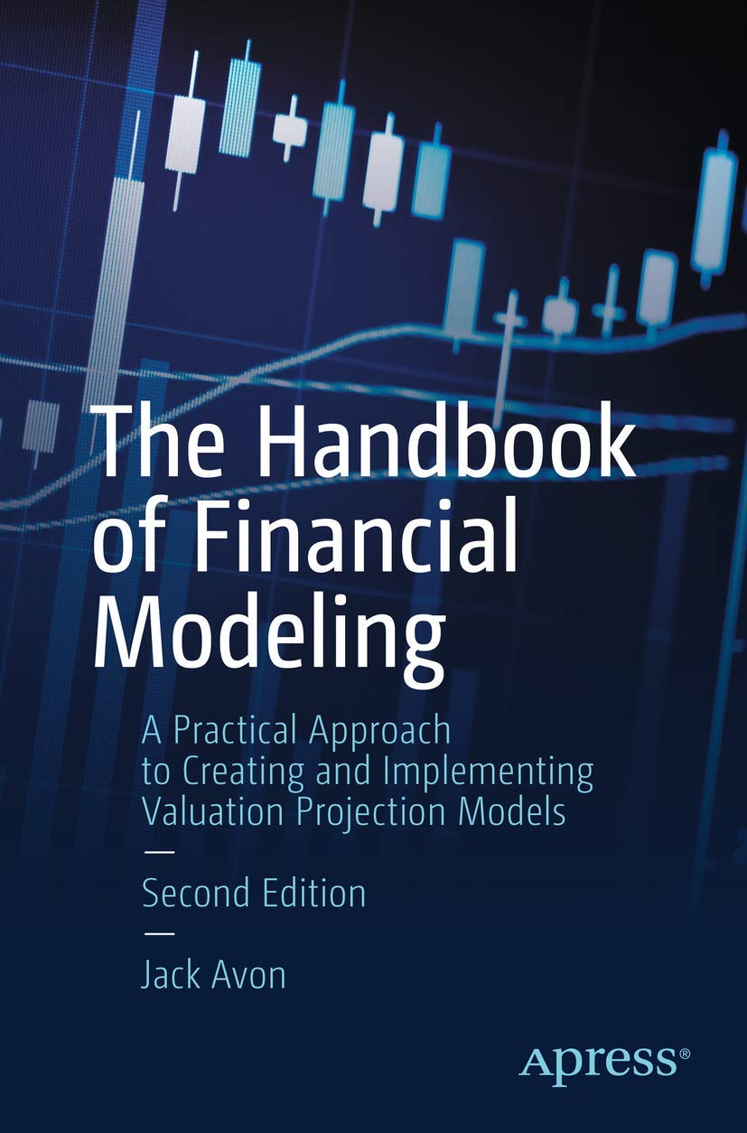 Amazon.com: The Handbook of Financial Modeling: A Practical Approach to ...