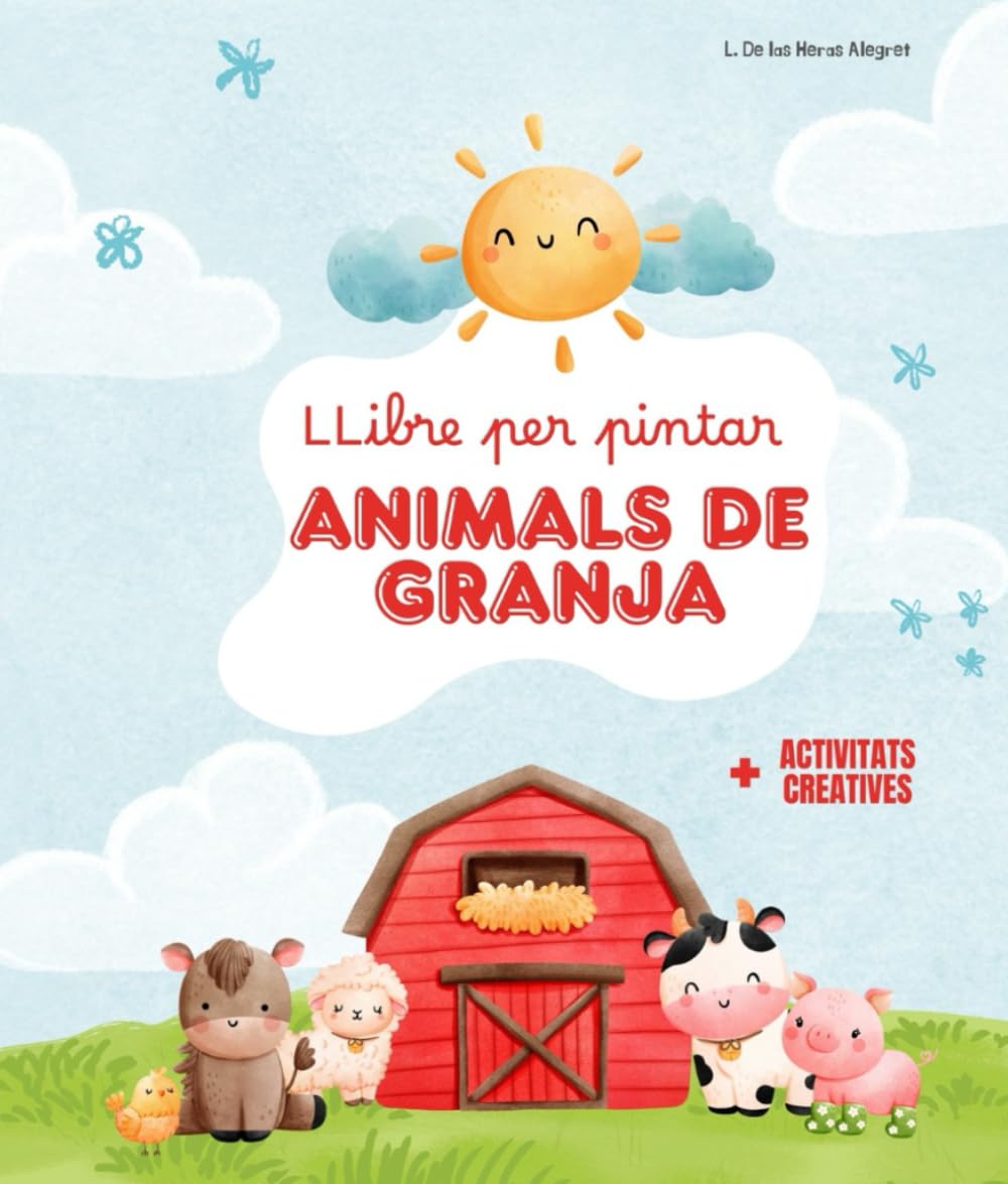 Llibre per pintar - Animals de granja: + Activitats creatives (Llibres ...