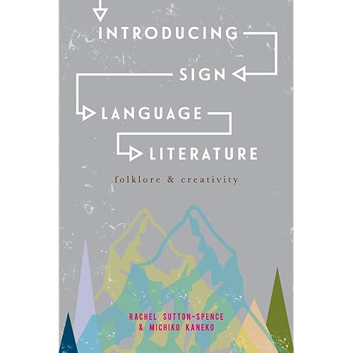 Snapklik.com : Introducing Sign Language Literature: Folklore And ...