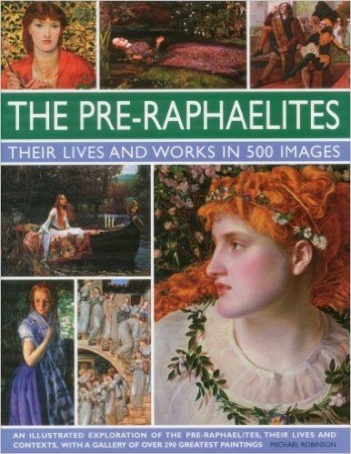 THE LIVES AND WORKS OF THE PRE-RAPHAELITES [Board book] [Jan 01, 2017 ...