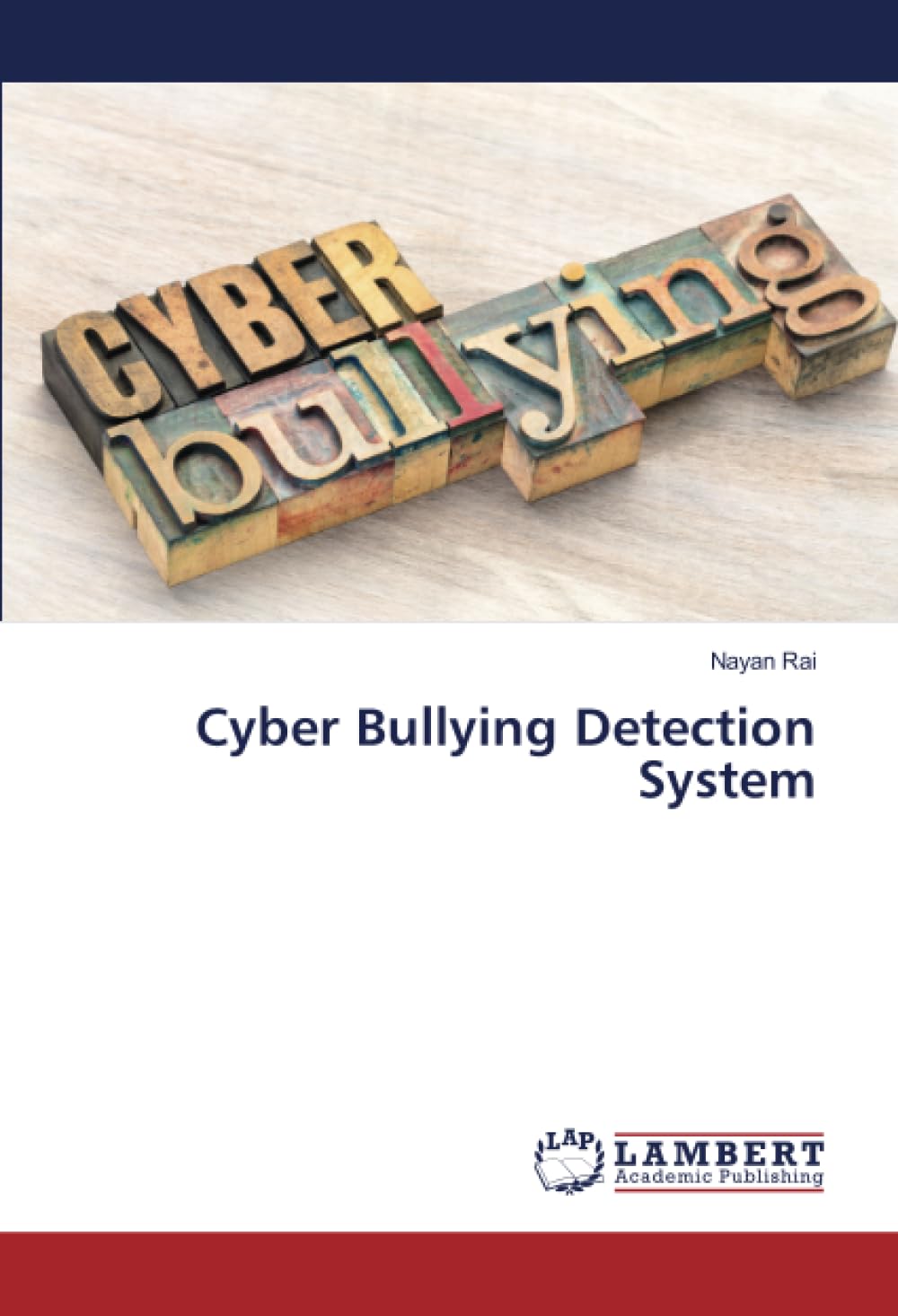 Cyber Bullying Detection System : Amazon.in: Books
