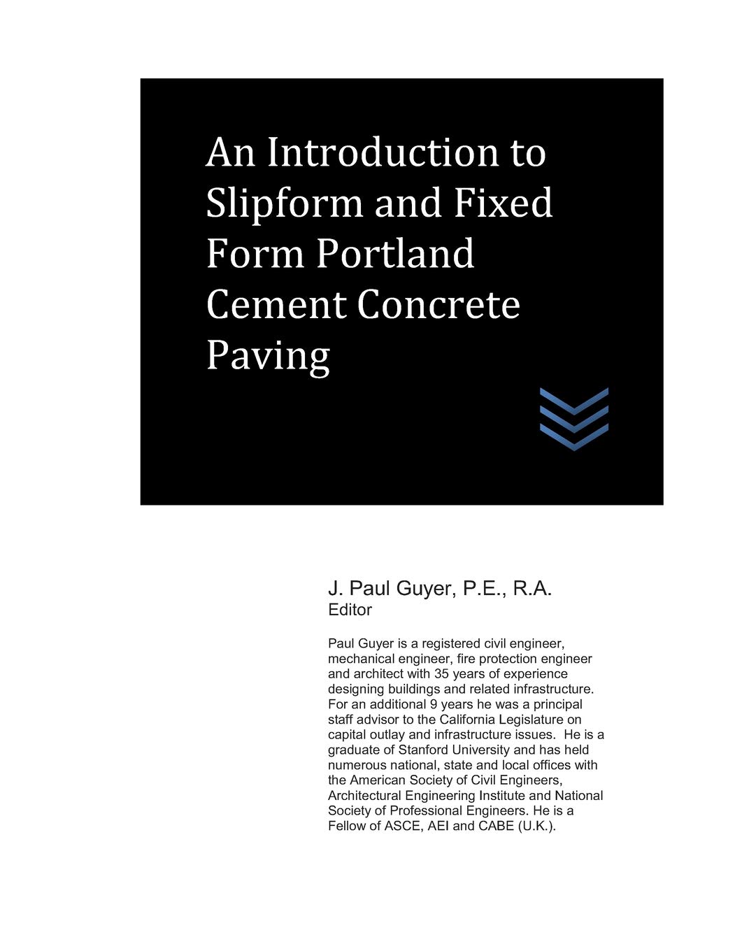 An Introduction to Slipform and Fixed Form Portland Cement Concrete ...