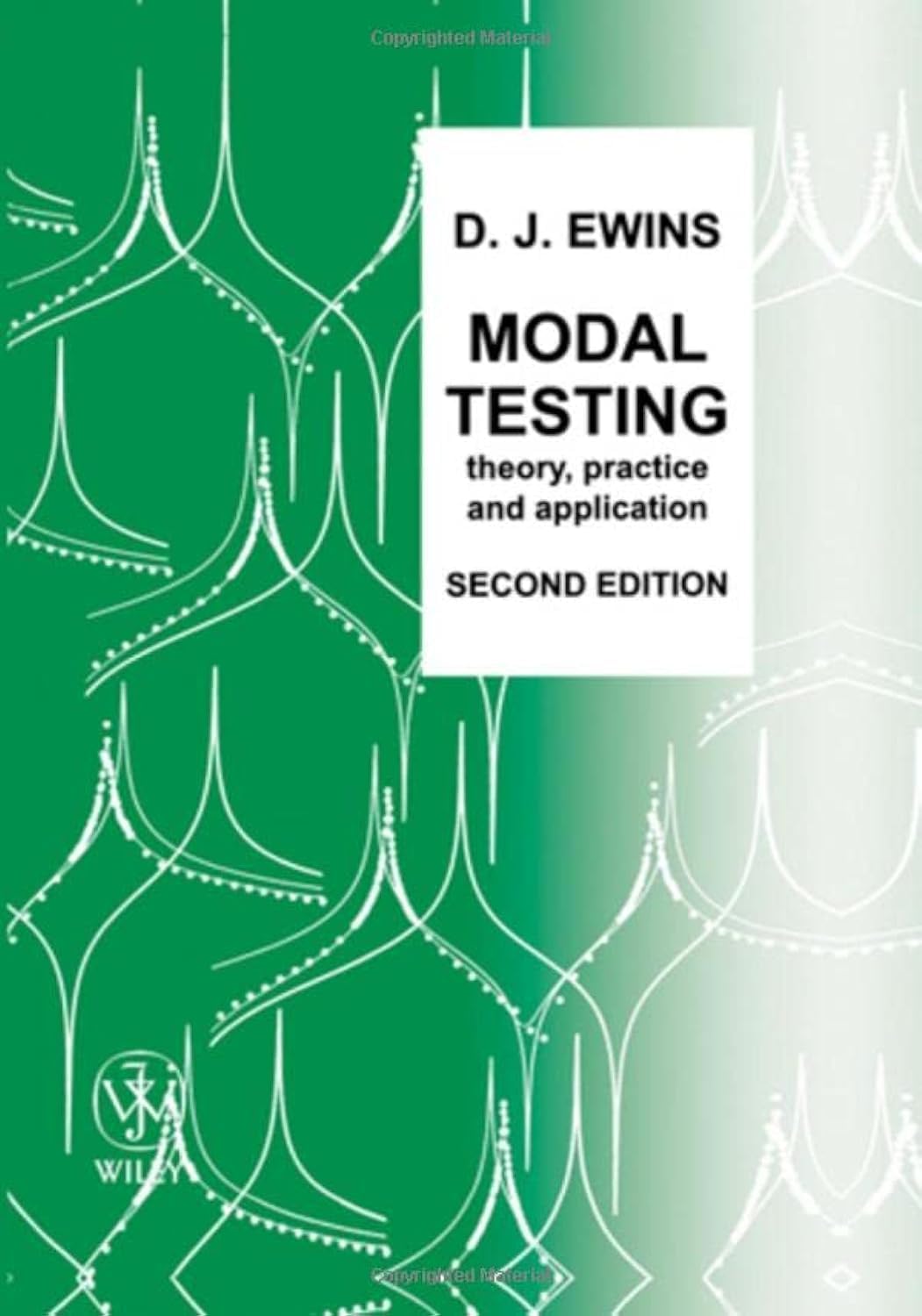 Modal Testing: Theory, Practice and Application (Mechanical Engineering ...