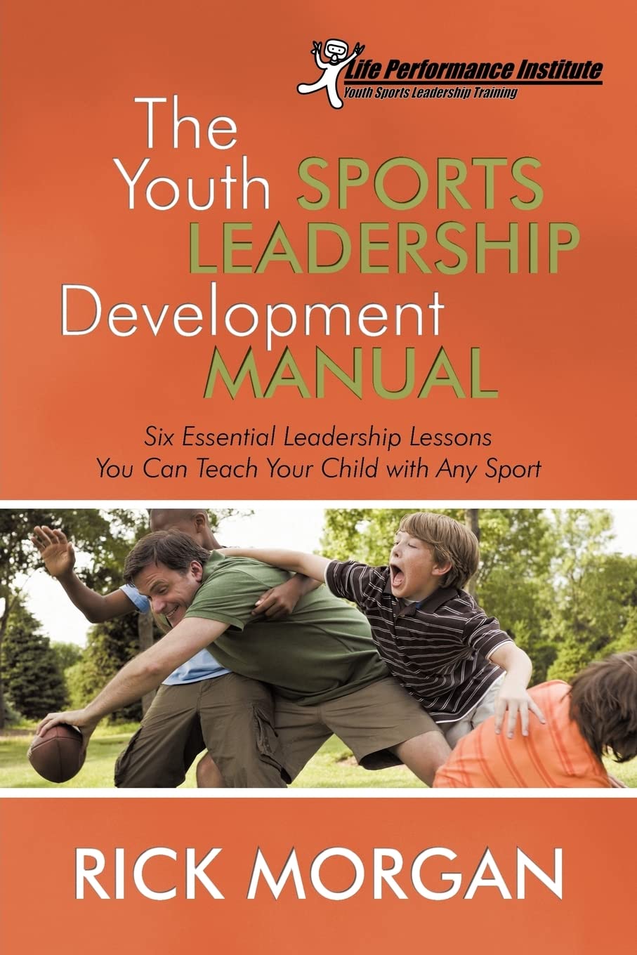 The Youth Sports Leadership Development Manual: Six Essential ...