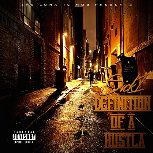 Play Definition of a Hustla by Sick1 on Amazon Music