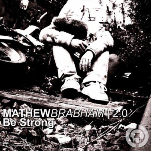 Amazon.com: Be Strong : Mathew Brabham: Digital Music
