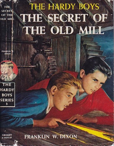 The Secret of the Old Mill (The Hardy Boys): Amazon.co.uk: Dixon ...