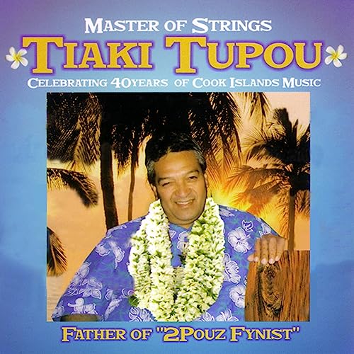 Play Master of Strings (Celebrating 40 Years of Cook Island Music ...