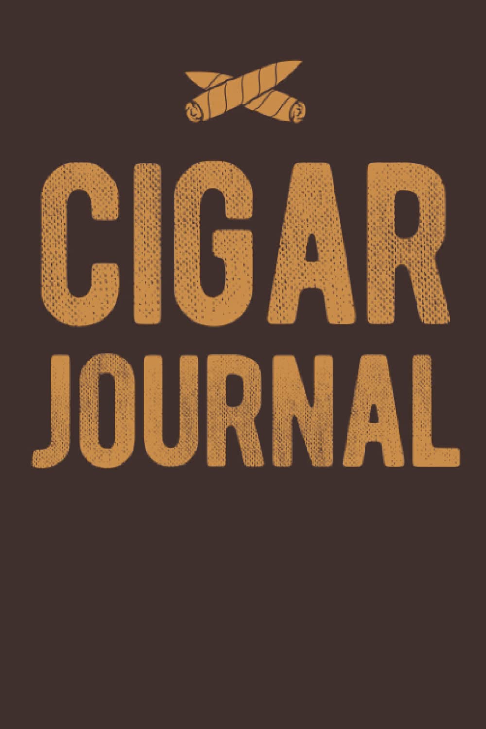 Amazon.com: Cigar Journal: Blank Cigar Tasting & Review Log Book With ...
