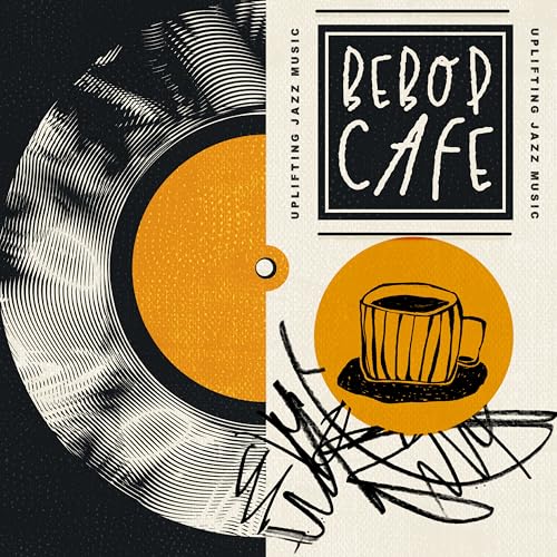 Bebop Cafe by Uplifting Jazz Music on Amazon Music - Amazon.co.uk