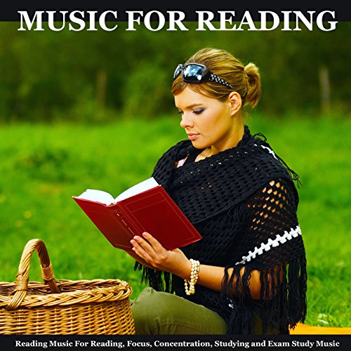 Reading Music for Reading, Focus, Concentration, Studying and Exam ...