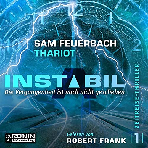 Amazon.com: Instabil - Die Vergangenheit ist noch nicht geschehen ...
