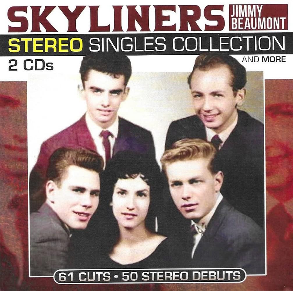 Beaumont, Jimmy / Skyliners - Stereo Singles Collection And More ...