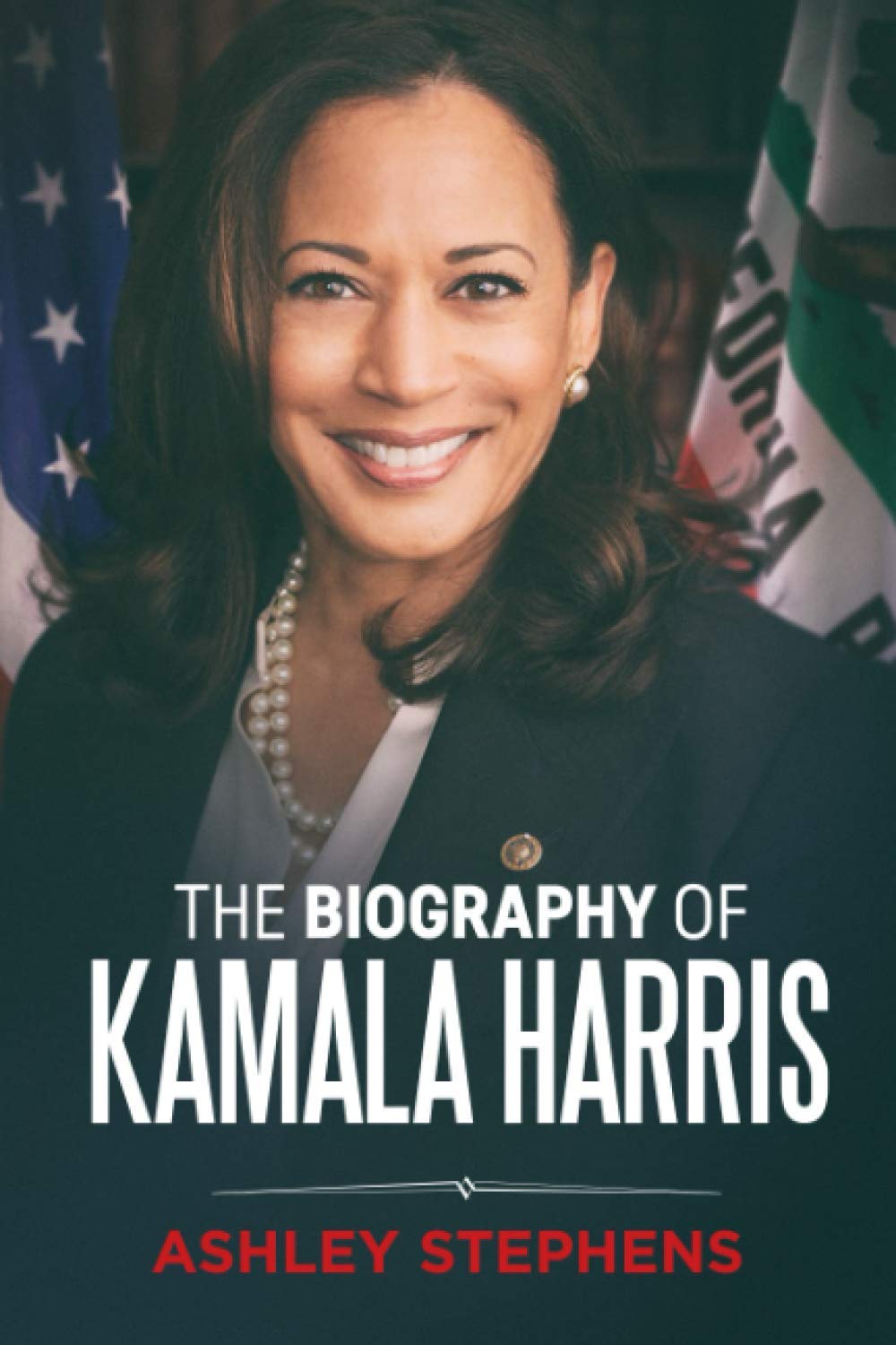 Amazon.com: The Biography of Kamala Harris: 9798567323304: Stephens ...