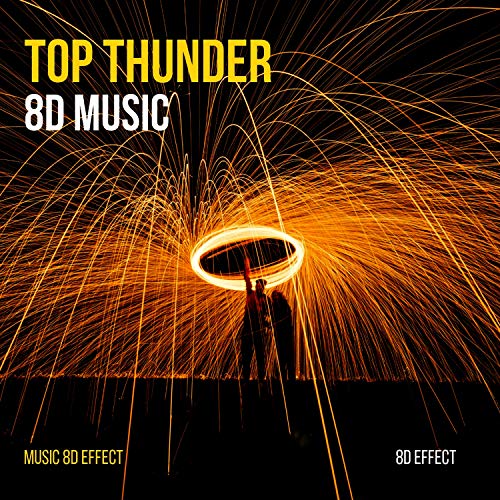 Top Thunder 8D Music (Music 8D Effect) by 8d Effect on Amazon Music ...