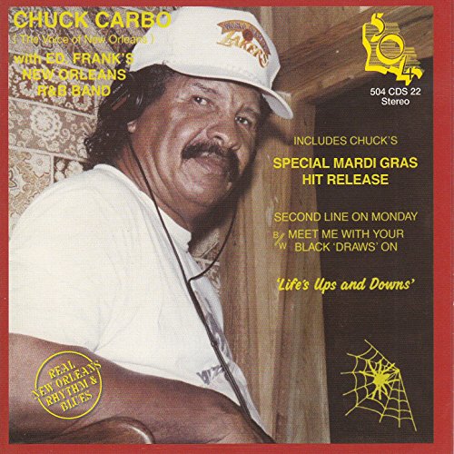 Amazon.com: Chuck Carbo with Ed Frank's New Orleans R&B Band : Chuck ...