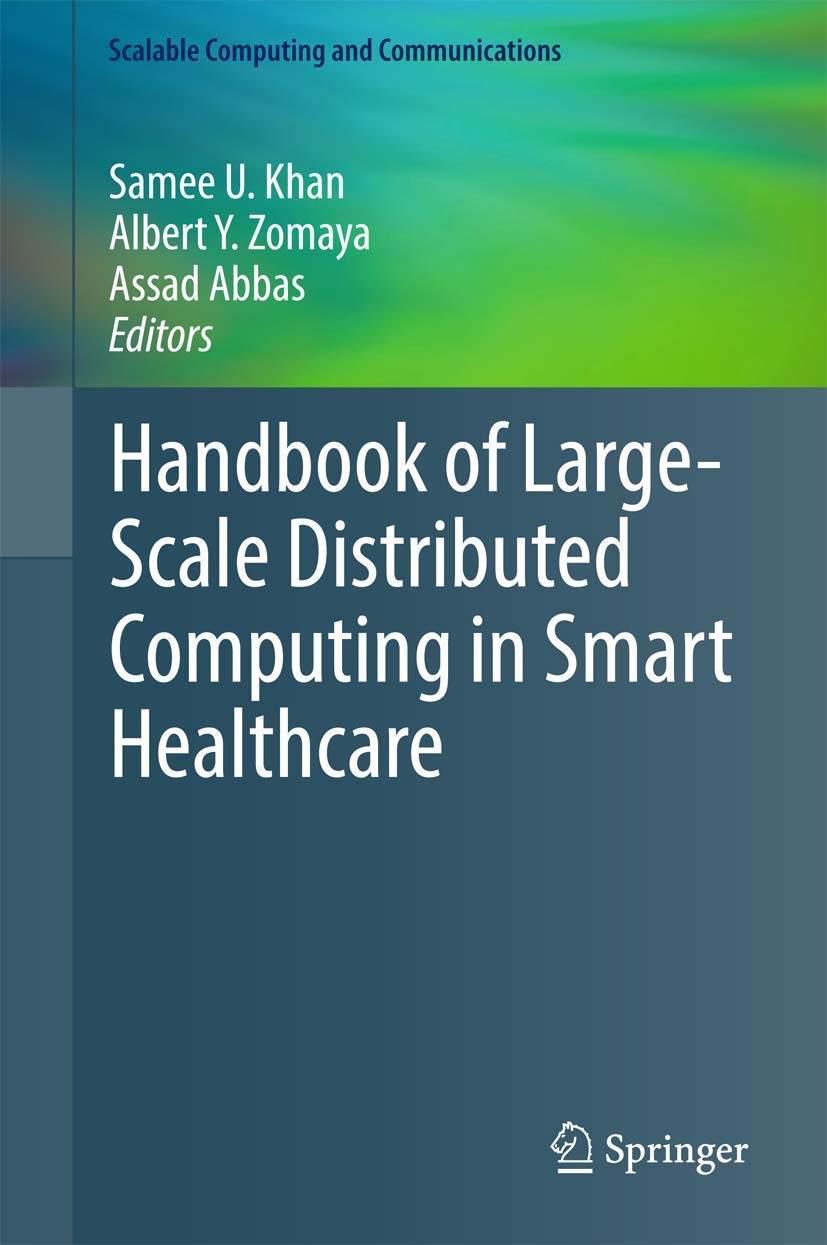Handbook of Large-Scale Distributed Computing in Smart Healthcare ...
